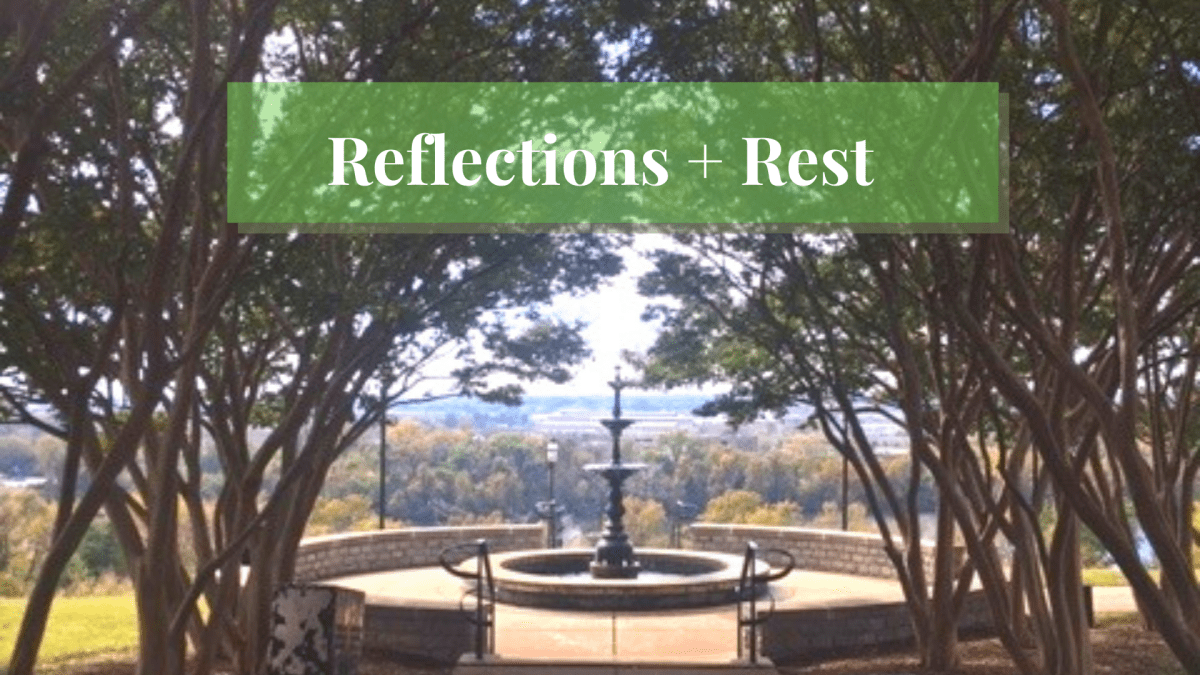 Reflections + Rest – Studying Life with Gigi